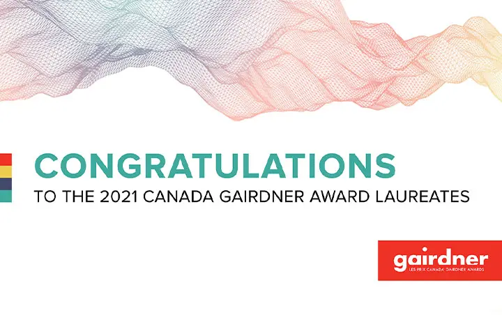 2021 Canada Gairdner Award Winners Announced