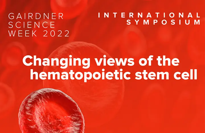 2022 Gairdner Science Week International Symposium